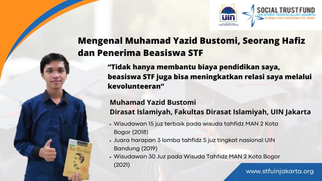 Mengenal Muhamad Yazid Bustomi, Seorang Hafiz dan Penerima Beasiswa STF ...