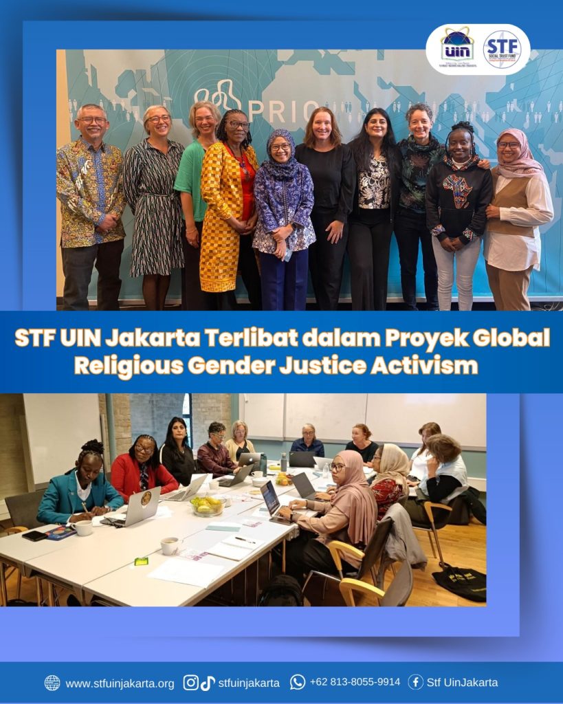 STF UIN Jakarta Terlibat dalam Proyek Global Religious Gender Justice Activism | STF UIN Jakarta